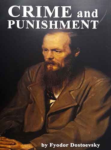 Crime and Punishment by Fyodor Dostoyevsky