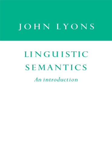 Linguistic Semantics: An Introduction