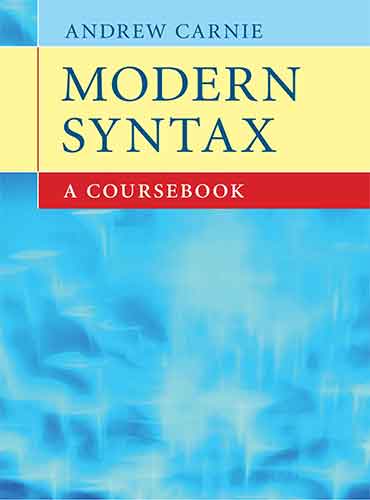 Modern Syntax: A Coursebook by Andrew Carnie